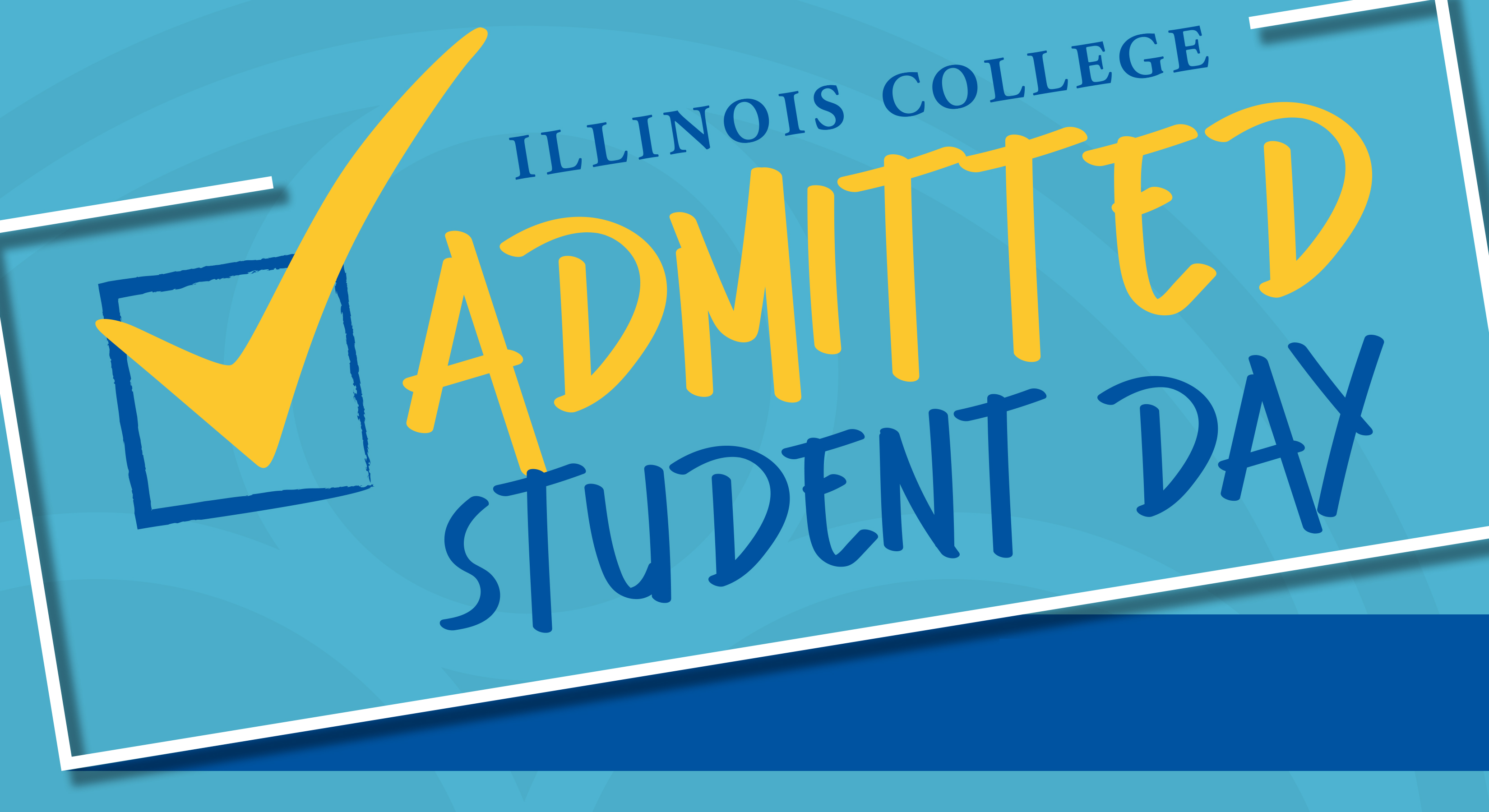 Admitted Student Day :: Saturday March 22 | Illinois College